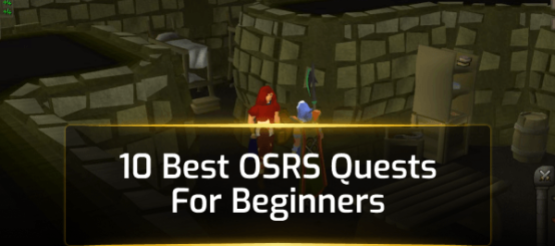 10 Best OSRS Quests For Beginners