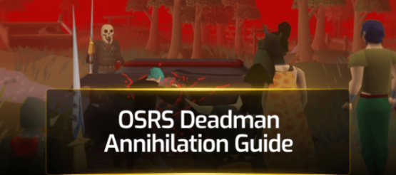 OSRS Deadman Annihilation: Safe 1–60 Bracket Points Route (No PvP Required)